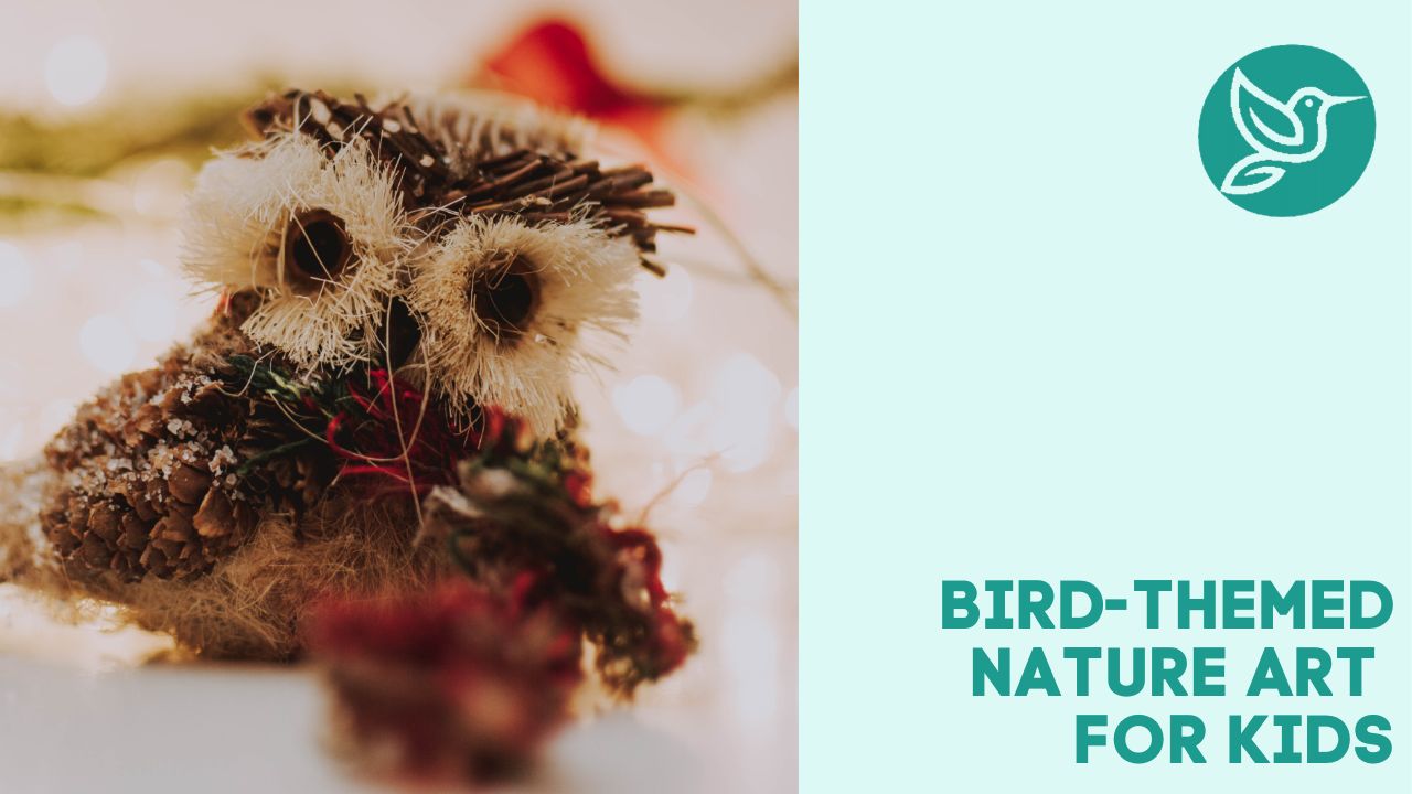 Bird-themed Nature Art for kids